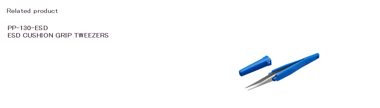 Ichiban Precision Sdn Bhd - Hozan - HOZAN TWEEZERS